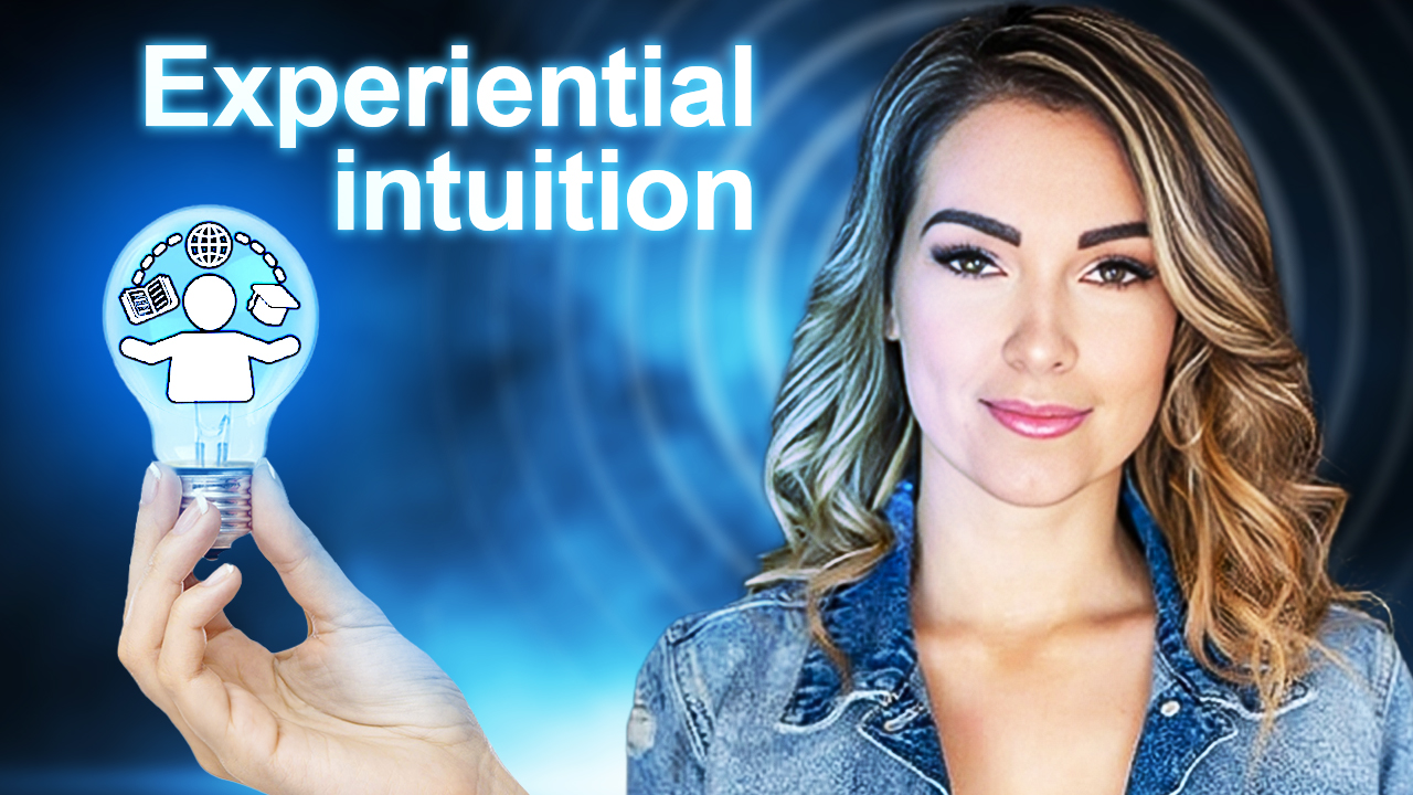 How Experiential Intuition Drives Smart Business Decisions
